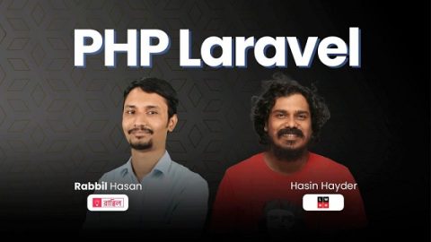 Be PHP and Laravel Ostad with Hasin & Rabbil | Get 25% OFF